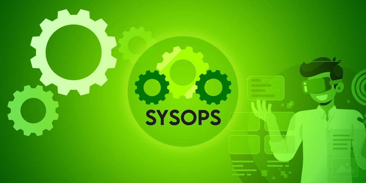 SysOps Administrator